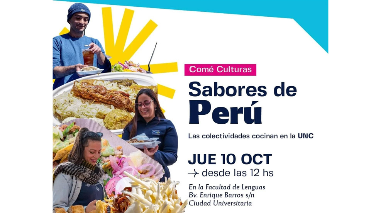 ¡Sabor peruano en la UNC! Comé Culturas te invita a un festín ...